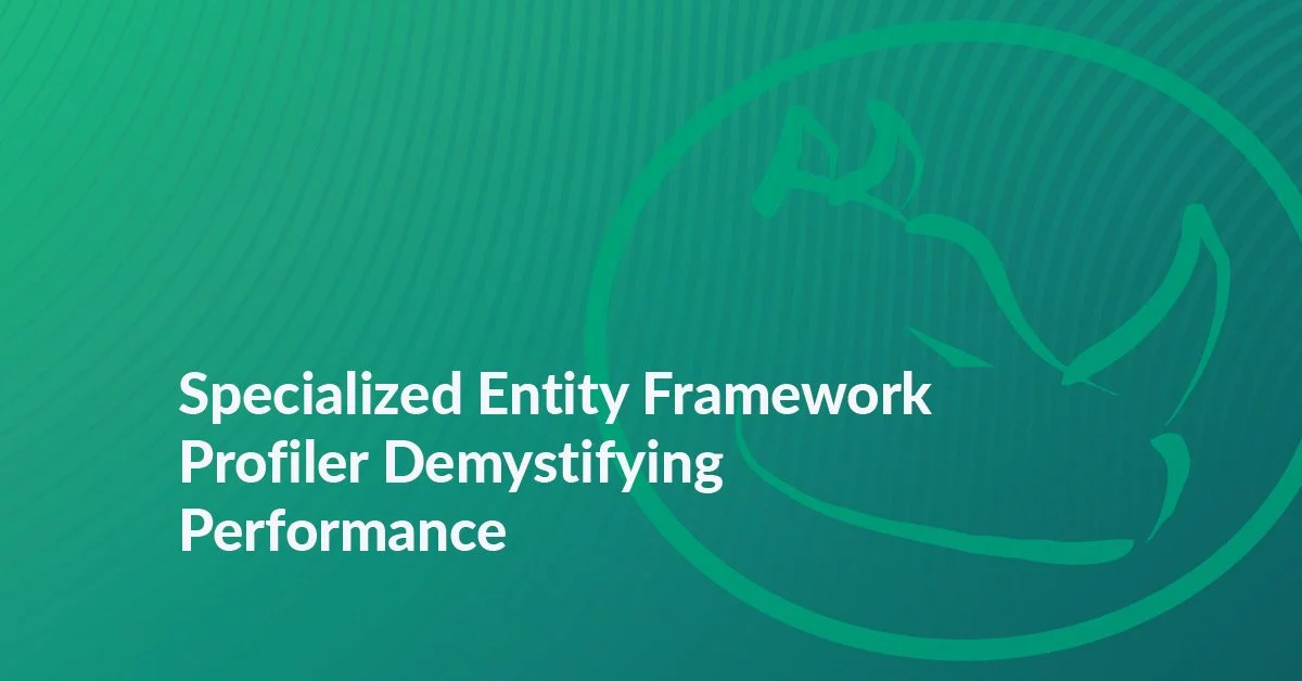 Optimize Your SQL Queries in Entity Framework - Hibernating Rhinos
